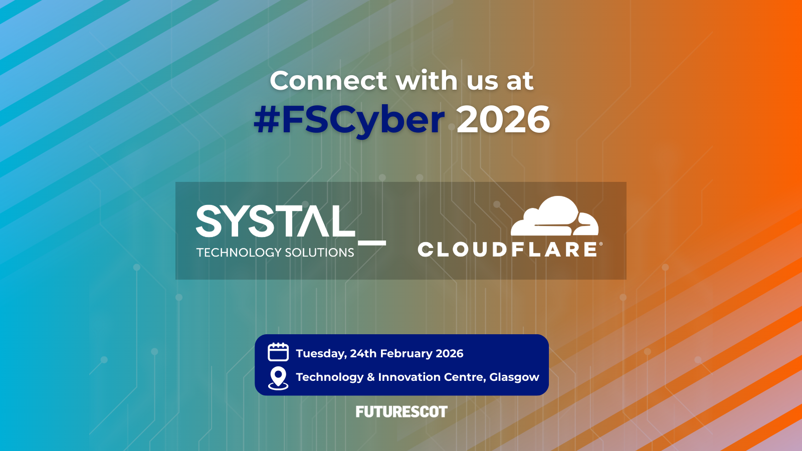 Futurescot Cyber Security 2026 - Systal Technology Solutions